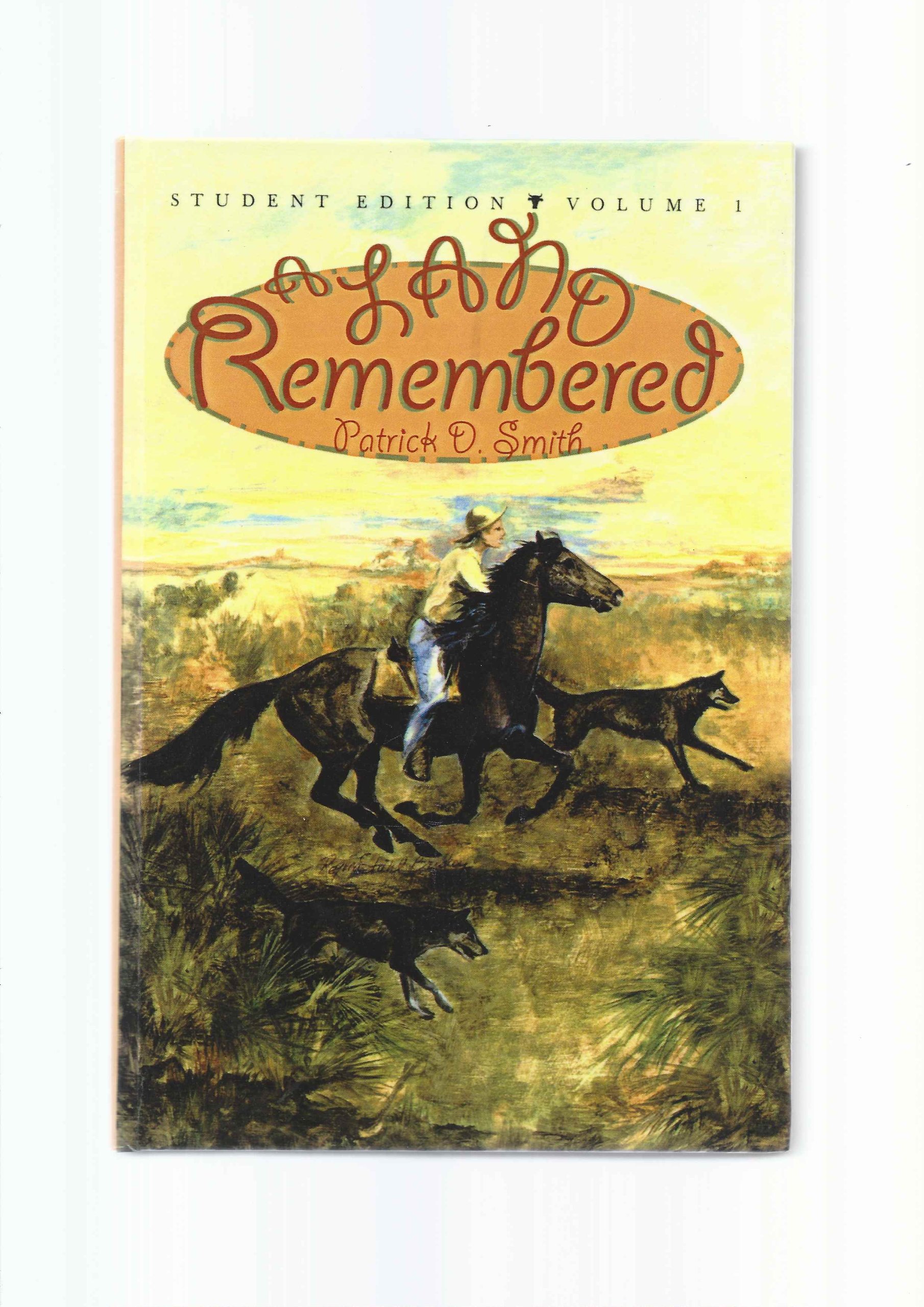 A Land Remembered, Vol. 1 by P. Smith | Goodreads