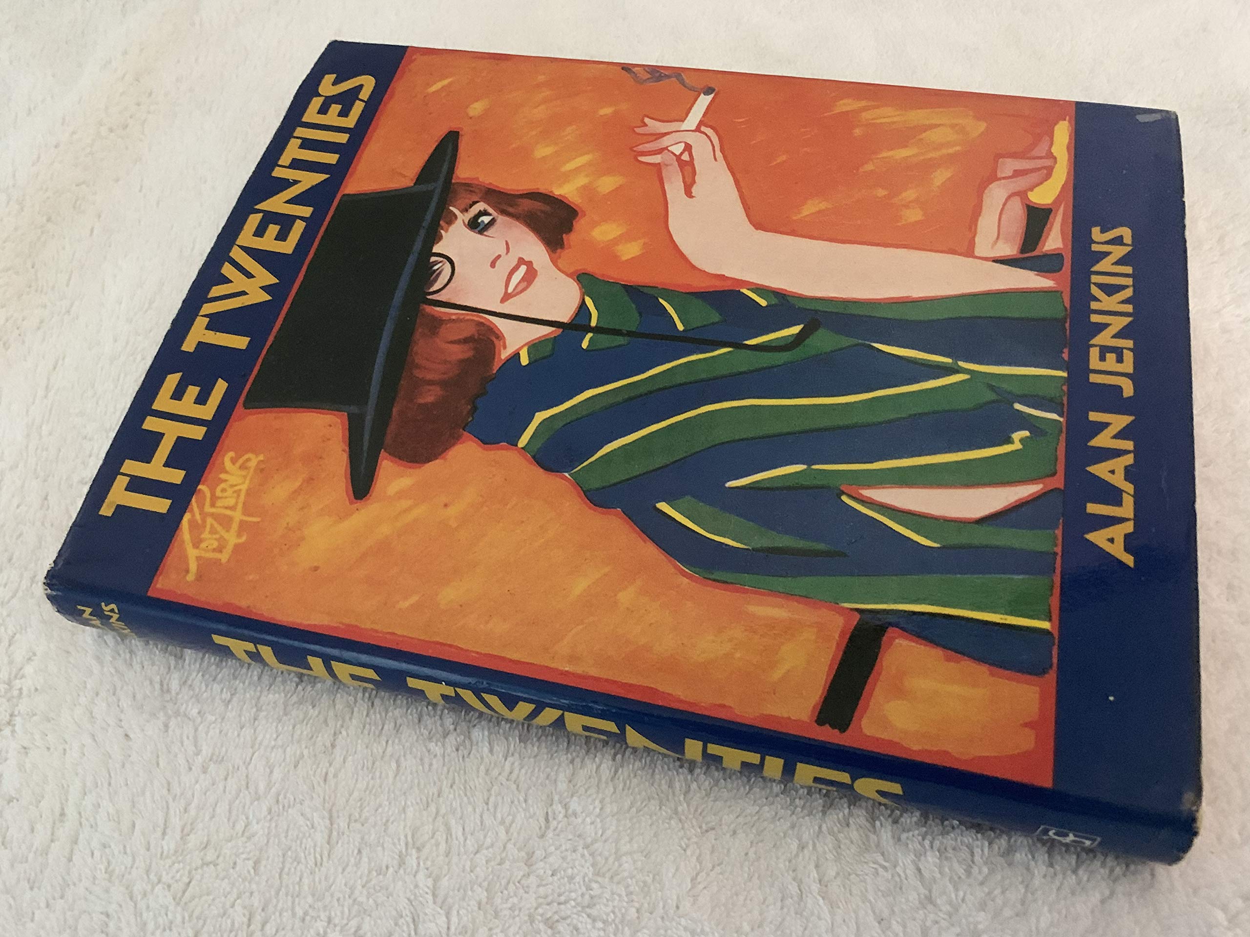 The Twenties by Alan Jenkins | Goodreads