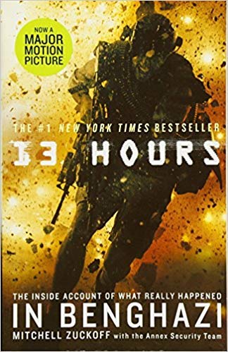 [By MItchell Zuckoff ] 13 Hours: The Inside Account of What Really ...