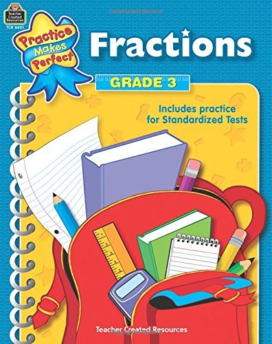 Fractions, Grade 3 (Practice Makes Perfect (Teacher Created Materials ...