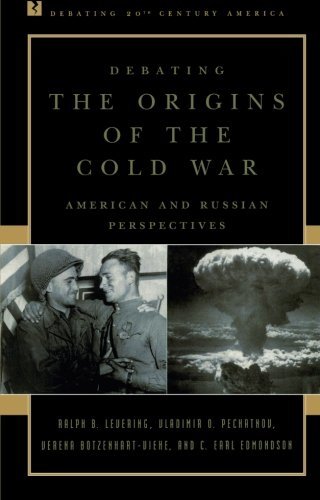 (Debating the Origins of the Cold War: American and Russian ...