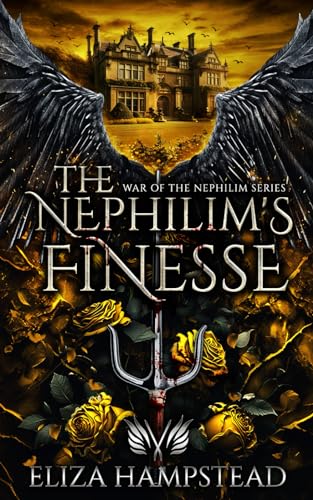 The Nephilim's Finesse (War of the Nephilim, #3) by Eliza Hampstead ...