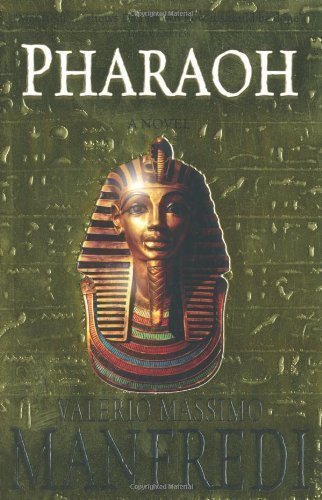 Pharaoh by Manfredi, Valerio Massimo 3rd (third) Edition by Valerio ...