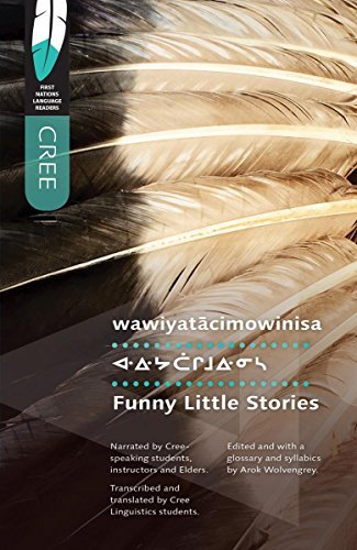 Funny Little Stories (First Nations Language Readers) (Cree Edition) by ...