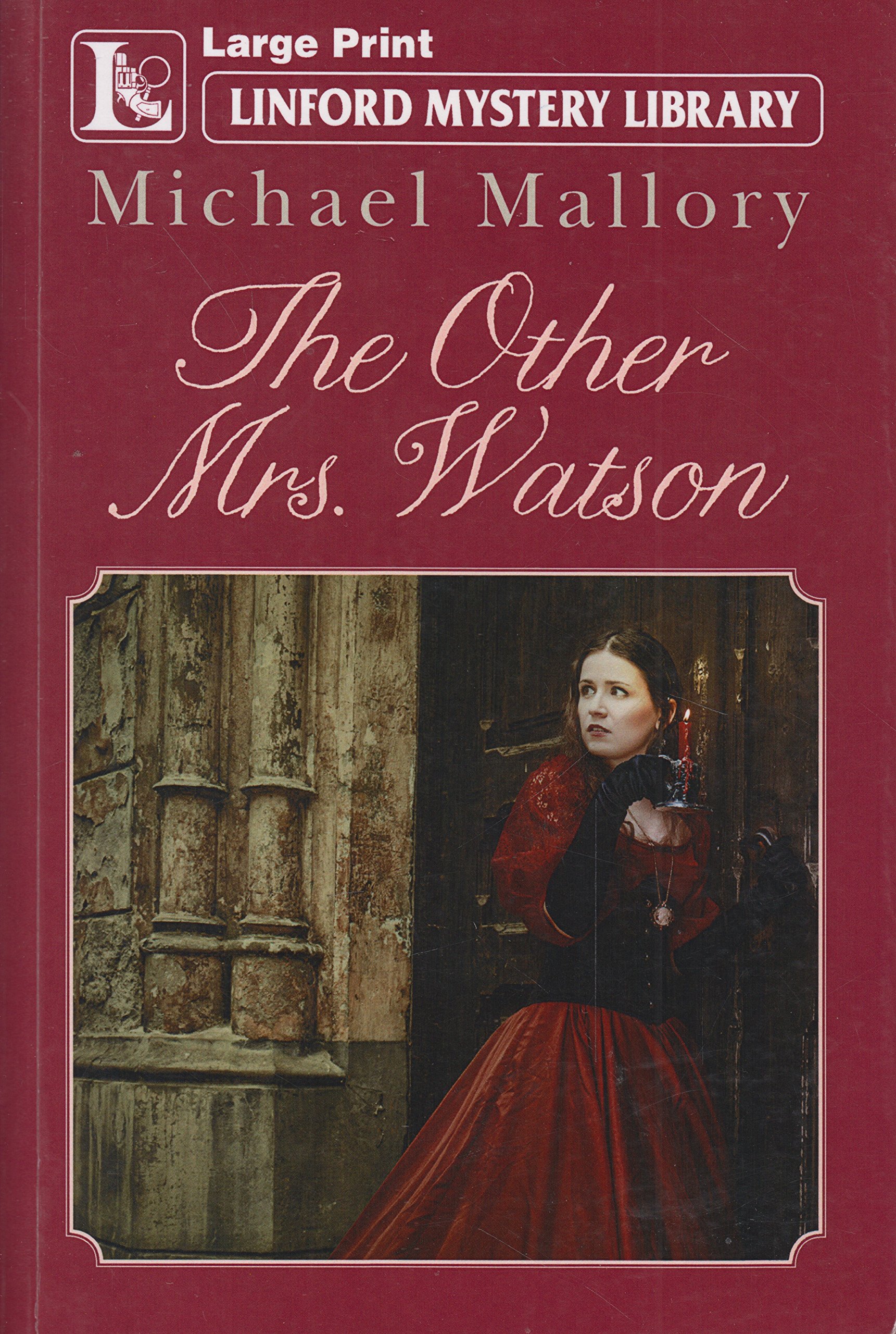 The Other Mrs. Watson by Michael Mallory | Goodreads
