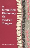 A Simplified Dictionary of Modern Tongan by Edgar Tu'inukuafe | Goodreads