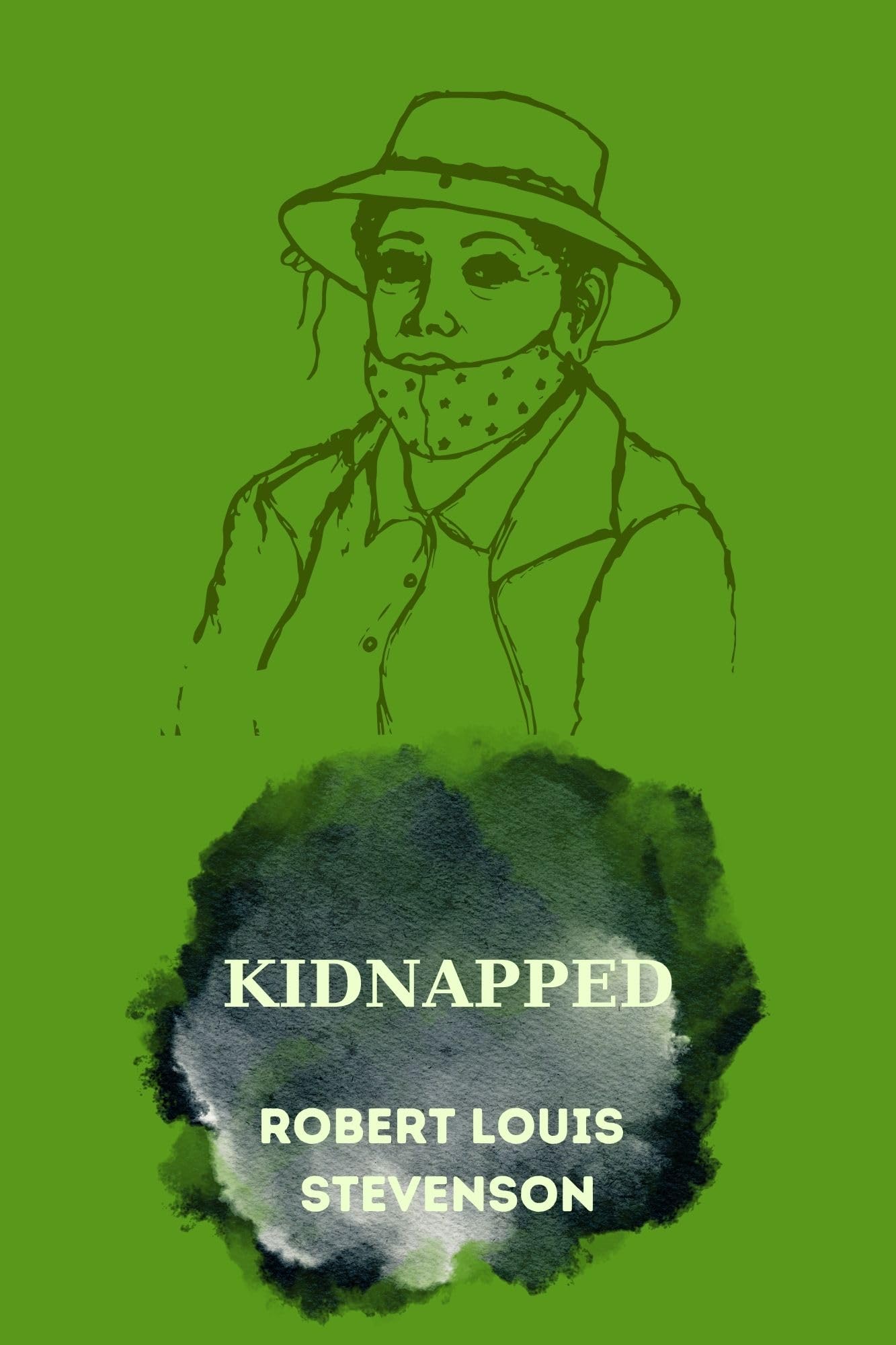 Kidnapped by Robert Louis Stevenson by Robert Louis Stevenson | Goodreads