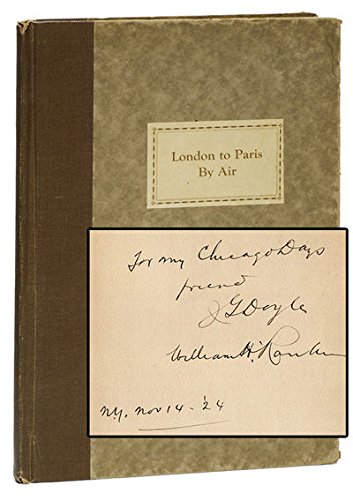 London to Paris by air -- the "Imperial Way." by William H. Rankin ...
