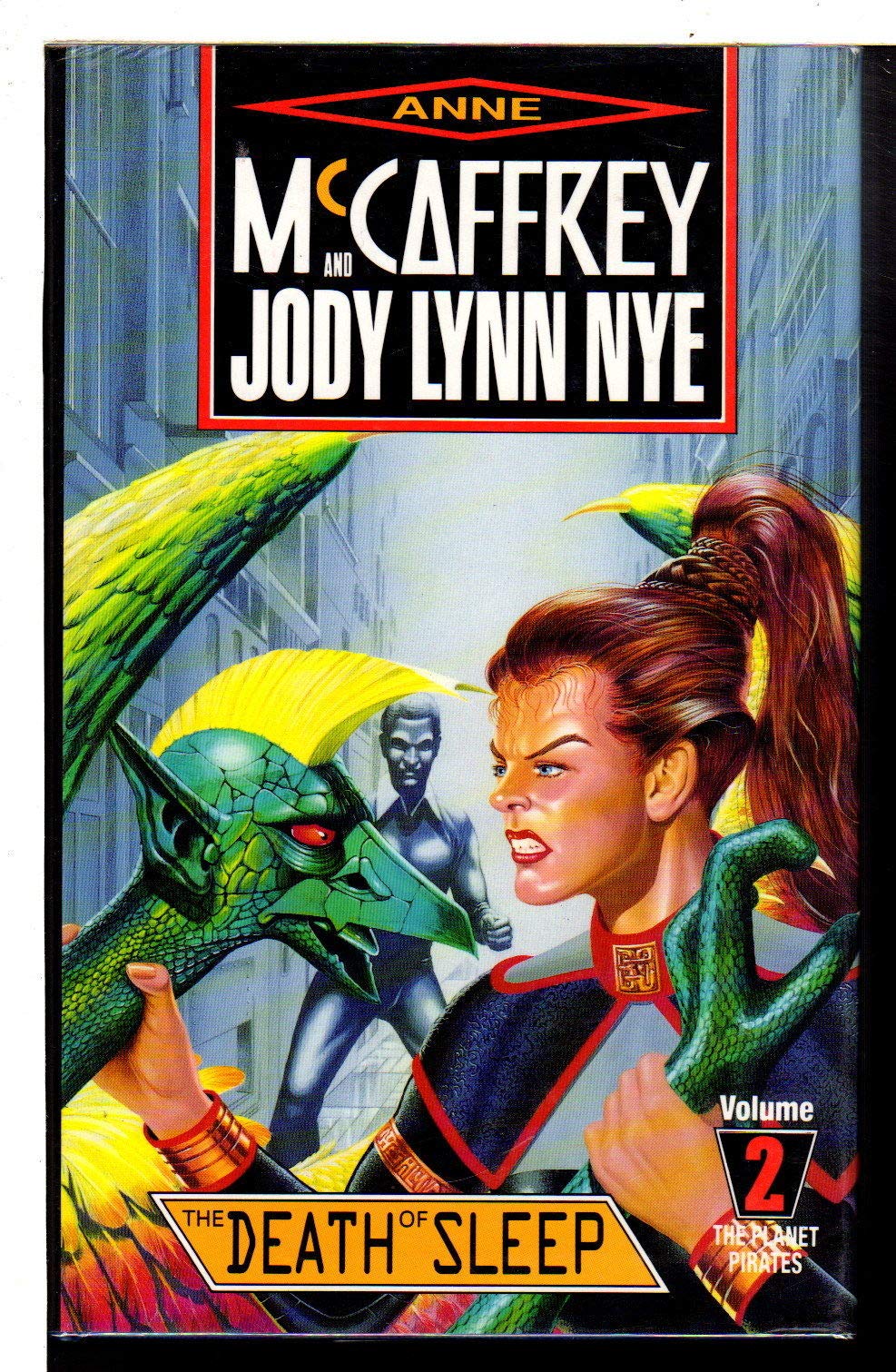 THE DEATH OF SLEEP: Volume 2, The Planet Pirates. by Anne McCaffrey ...