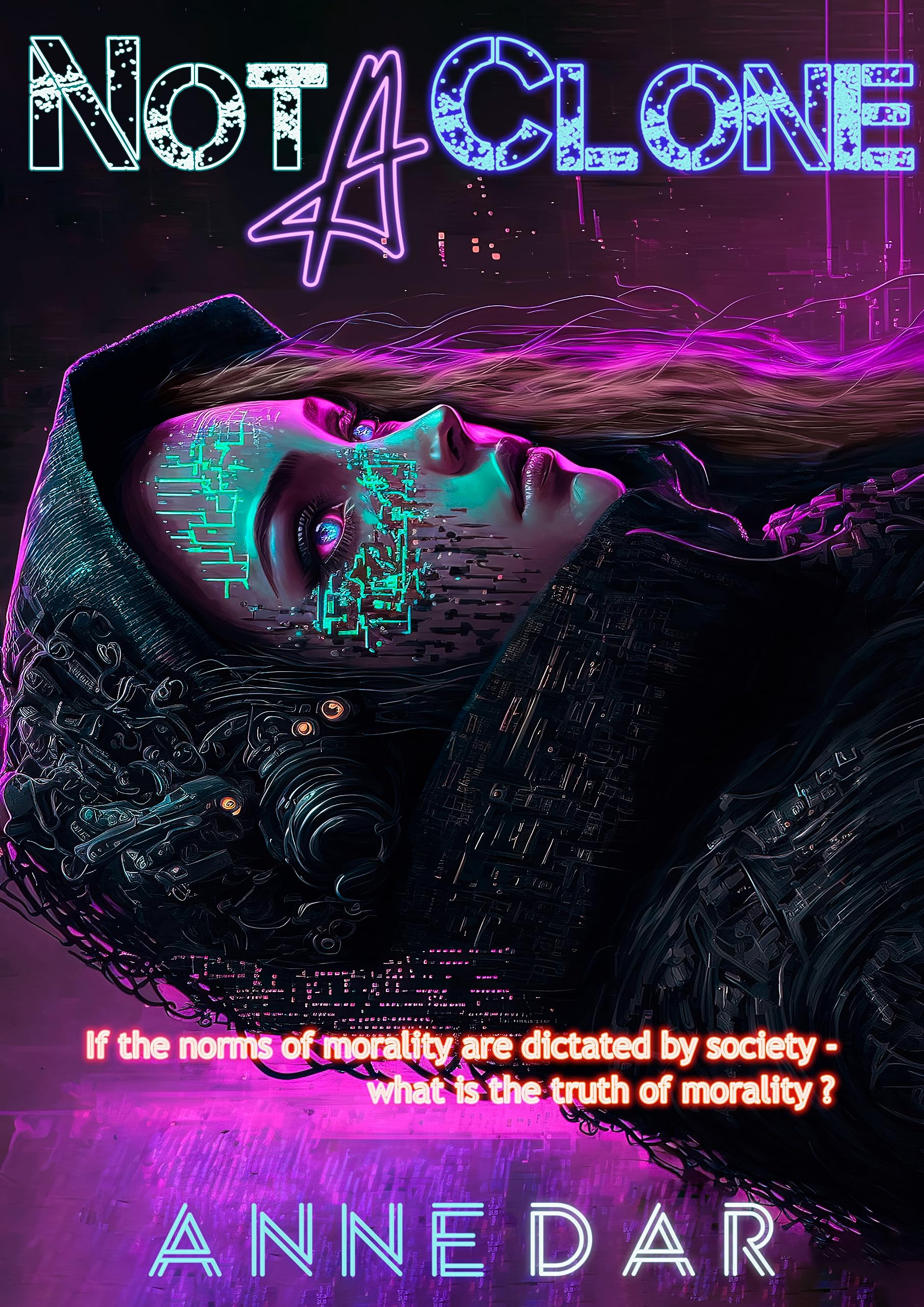 Not a clone: If the norms of morality are dictated by society - what is ...