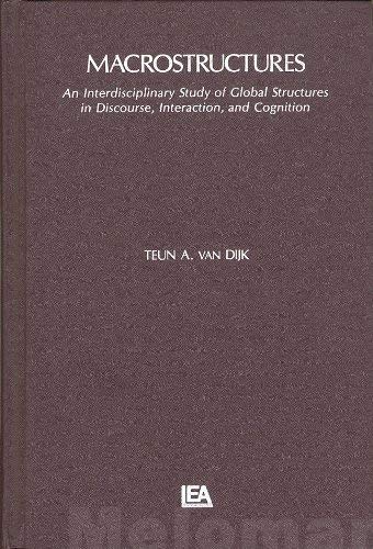 Macrostructures: An Interdisciplinary Study of Global Structures in ...