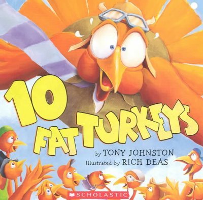Ten Fat Turkeys Ten Fat Turkeys by Tony Johnston | Goodreads