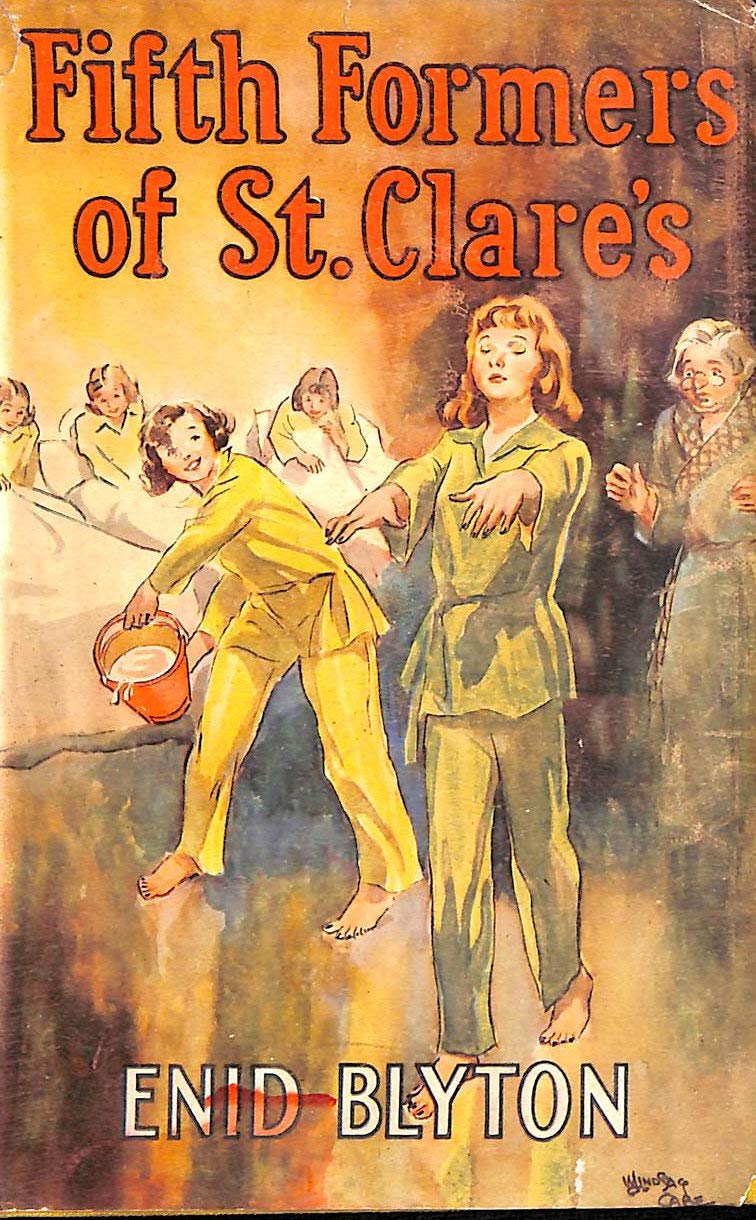 Fifth Formers at St. Clare's: the sixth book of St. Clare's by Enid ...