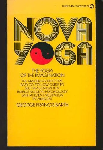 Nova Yoga by George F. Barth | Goodreads