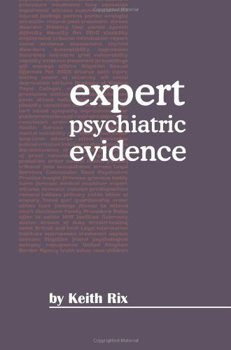 Expert Psychiatric Evidence by Keith Rix by Keith J. B. Rix | Goodreads