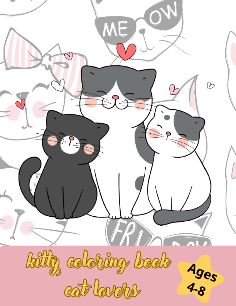 kitty coloring book 4_8 cat lovers: Cute and Adorable Cartoon Cats and ...