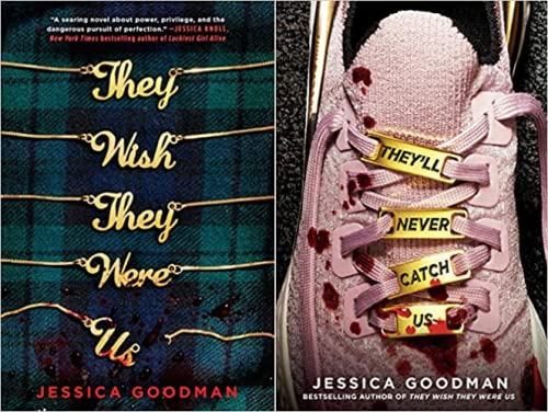 Jessica Goodman Collection 2 Books Set (1.They'll Never Catch Us ...