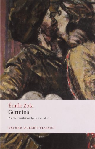 Germinal (Oxford World's Classics) Reissue edition by Zola, Émile (2008 ...