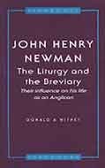 John Henry Newman: The Liturgy and the Breviary: Their Influence on His ...