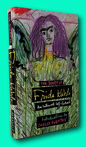 Rare Carlos Fuentes / DIARY OF FRIDA KAHLO An Intimate Self-Portrait ...