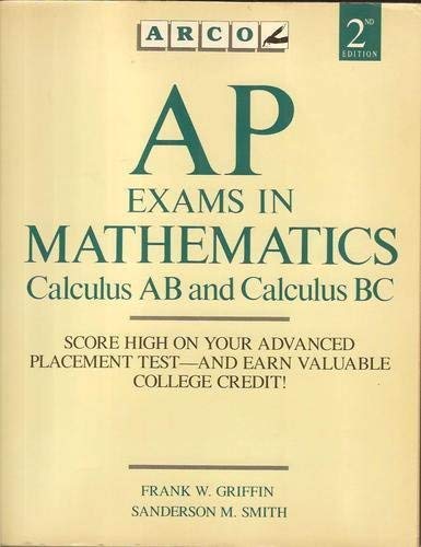 Ap Mathematics: Calculus AB and Calculus BC by GRIFFIN & SMITH | Goodreads