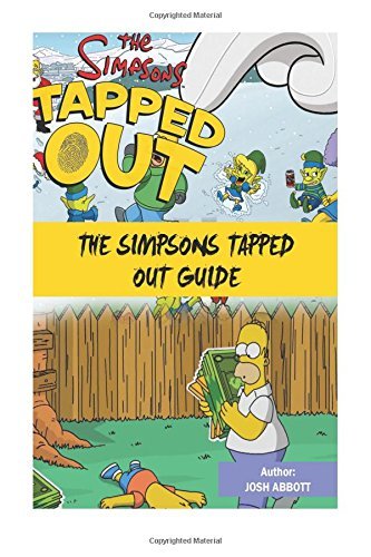 The Simpsons Tapped Out Guide: Get Tons of Coins and Donuts! by Josh ...