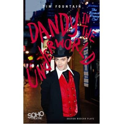 [(Dandy in the Underworld)] [Author: Tim Fountain] published on by Tim ...