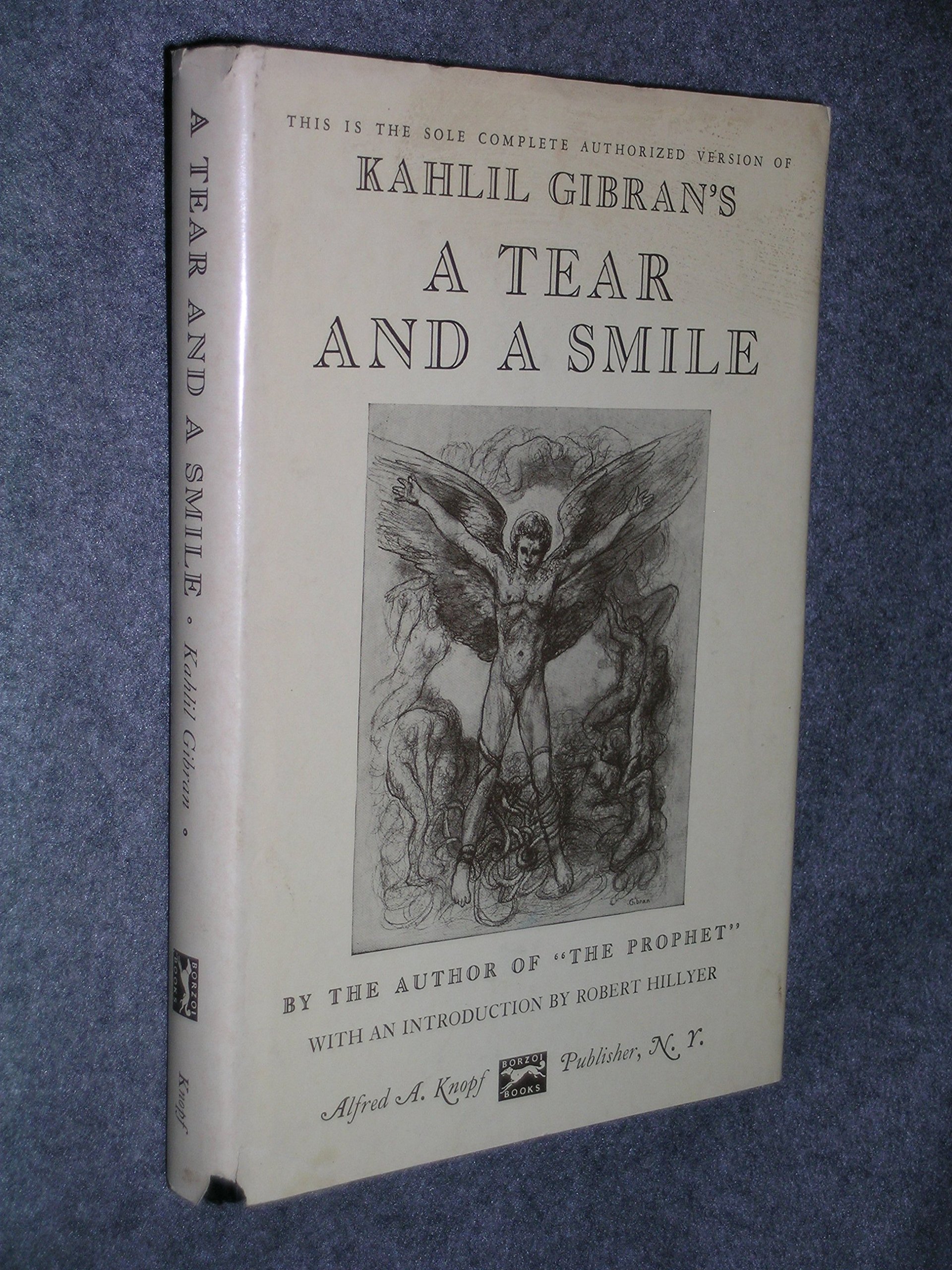 A Tear adn A Smile by Kahlil Gibran | Goodreads