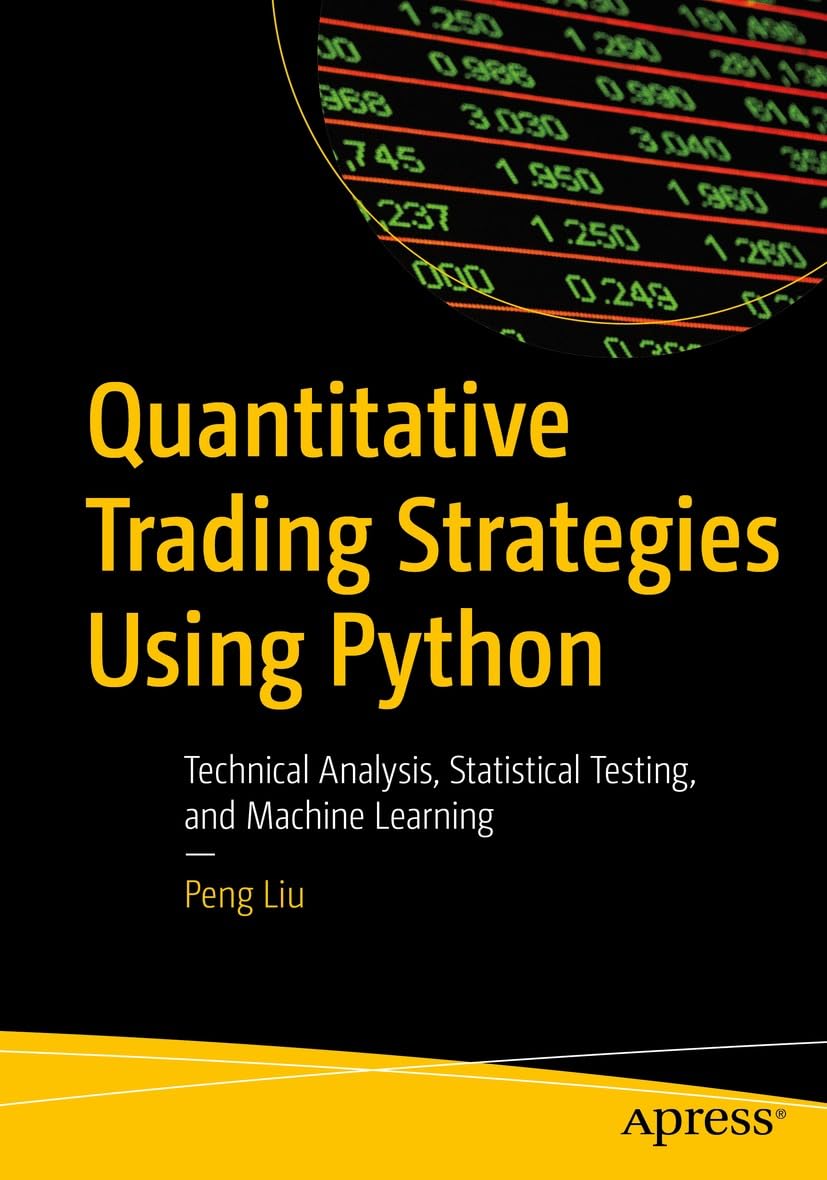 Quantitative Trading Strategies Using Python: Technical Analysis ...