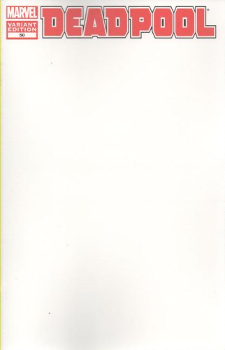 Deadpool #50 "Blank Cover Variant" by Way | Goodreads