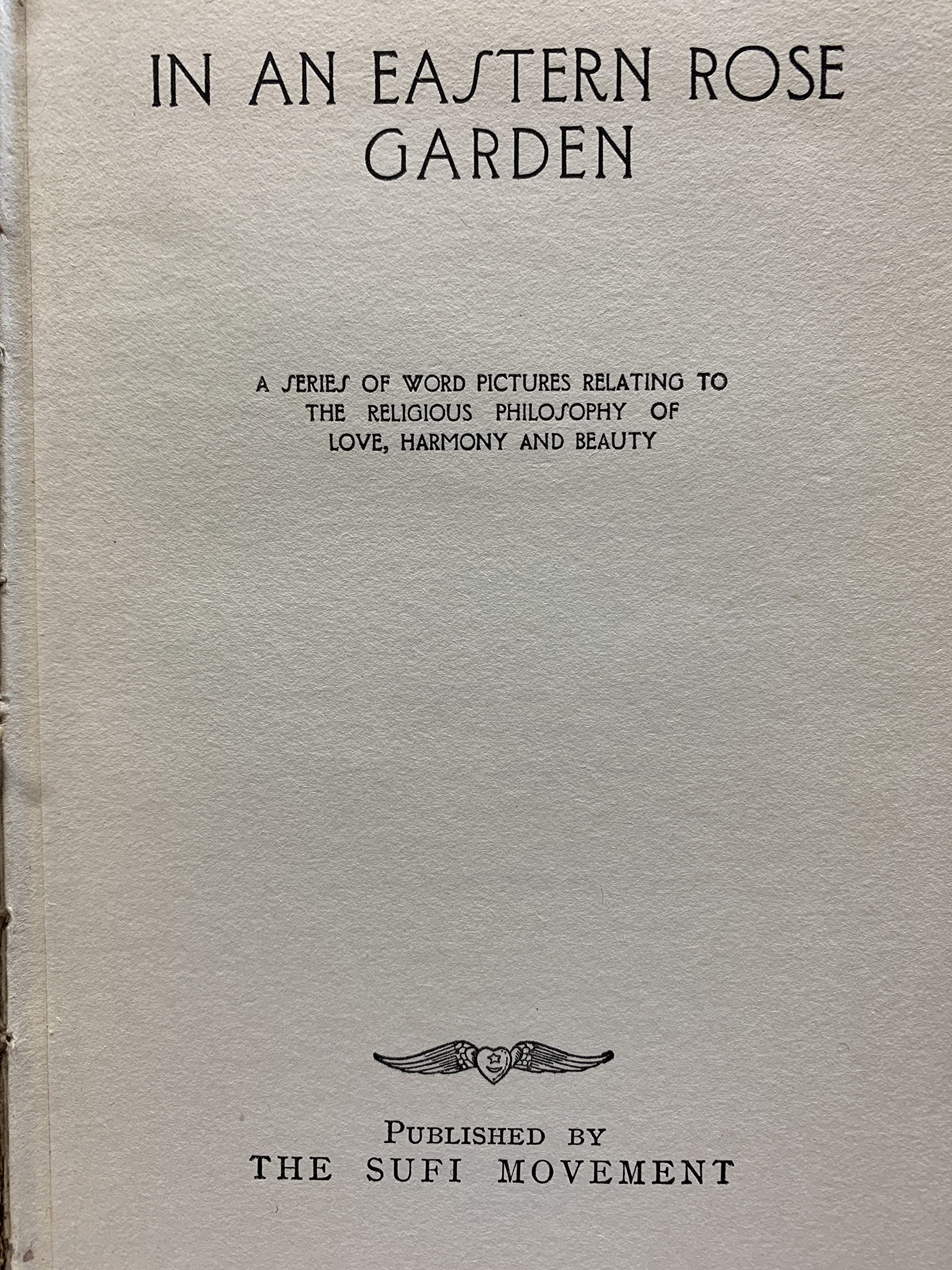 In an Eastern rose garden;: A series of word pictures relating to the ...