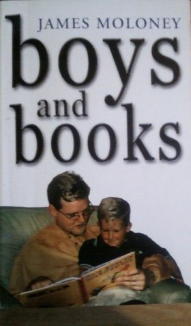 Boys and books: Building a culture of reading around our boys by James ...