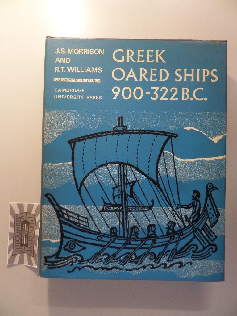 Greek Oared Ships 900–322 BC by J.S. Morrison | Goodreads
