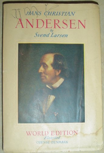 Hans Christian Andersen (World Edition)- Flensted Odense Denmark by ...