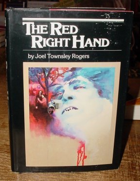 The Red Right Hand by Joel T. Rogers by Joel Townsley Rogers | Goodreads