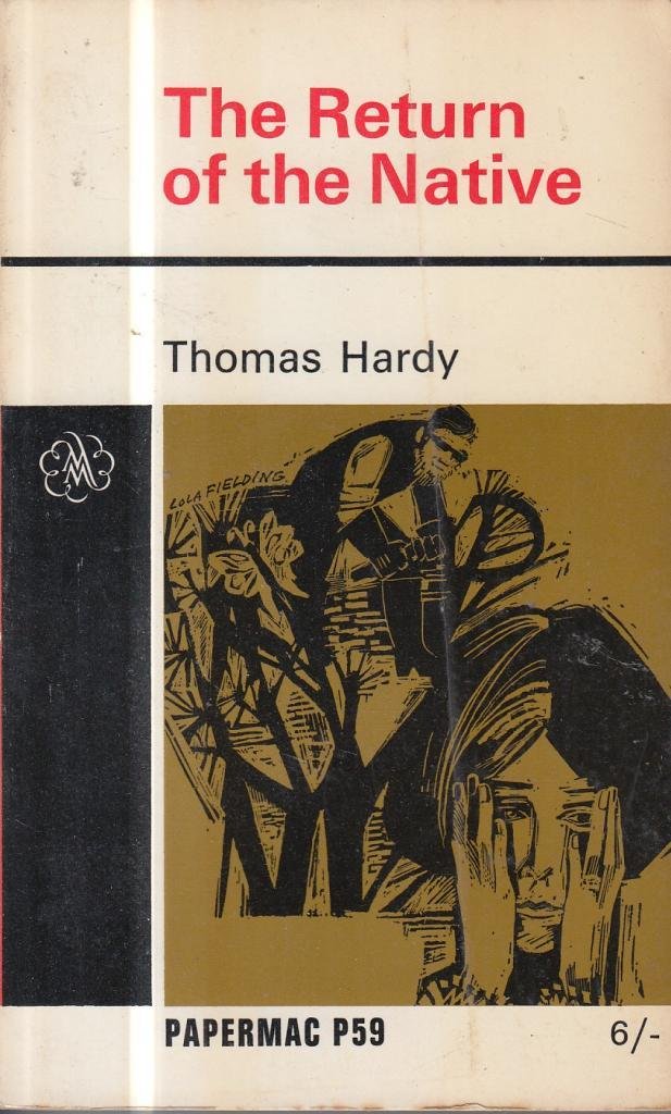 The Return of the Native (Papermacs) by Thomas Hardy | Goodreads