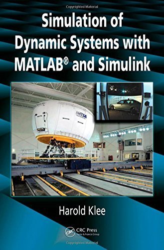 Simulation of Dynamic Systems with MATLAB and Simulink 1st edition by Klee, Harold (2007 ...