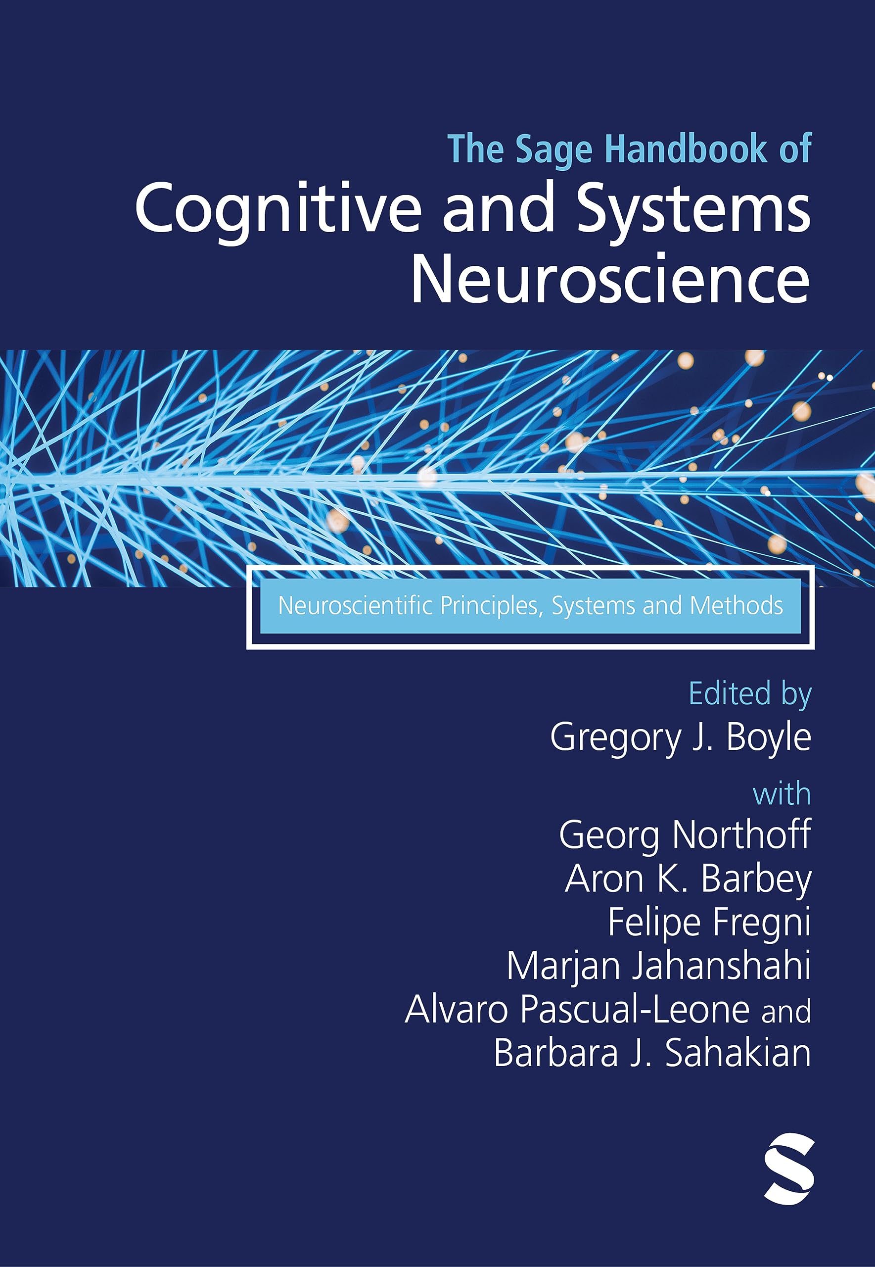 The Sage Handbook of Cognitive and Systems Neuroscience ...