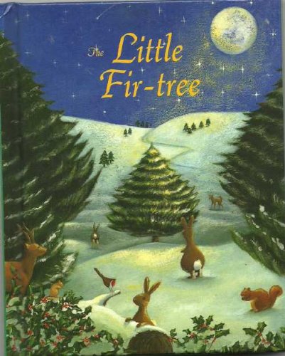 The Little Fir Tree by Gaby Goldsack | Goodreads