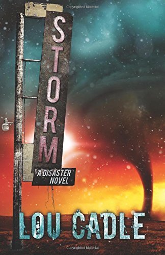 Storm by Lou Cadle (2016-03-20) by Lou Cadle | Goodreads