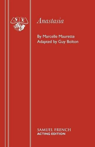 Anastasia: Play (Acting Edition) by Marcelle Maurette by unknown author ...