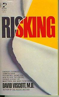 Risking by David Viscott | Goodreads