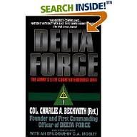 Delta Force Publisher: Avon; Reissue edition by Donald Knox Charlie A ...