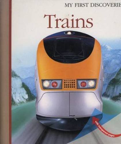 Trains (My First Discoveries) by James Prunier by Jame's Prunier ...