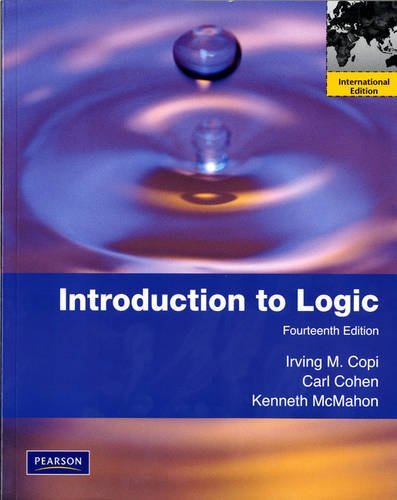 Introduction to Logic by Irving M. Copi Late by Irving M. Copi | Goodreads