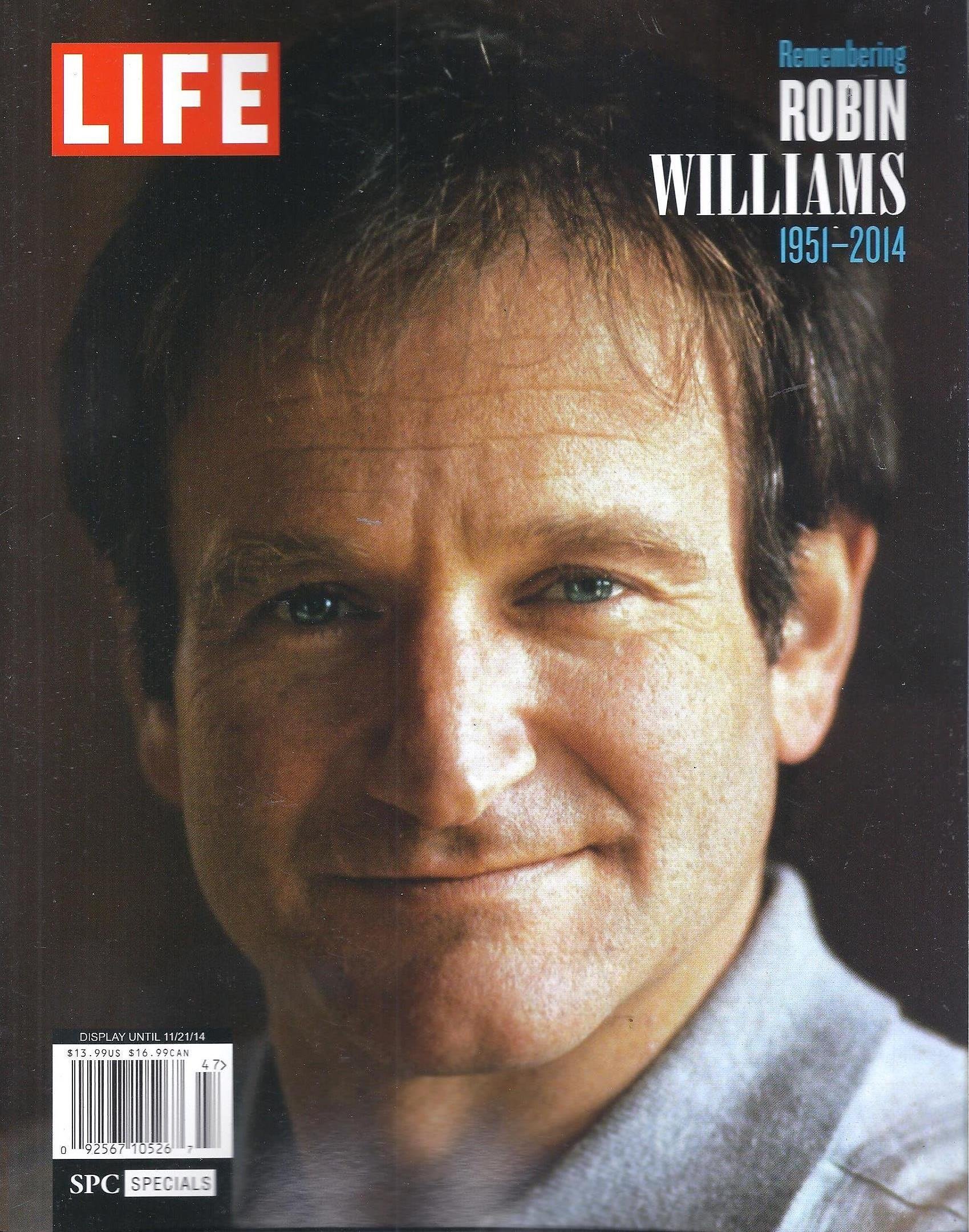 LIFE MAGAZINE SPECIAL REMEMBERING ROBIN WILLIAMS 1951 - 2014 [Single ...