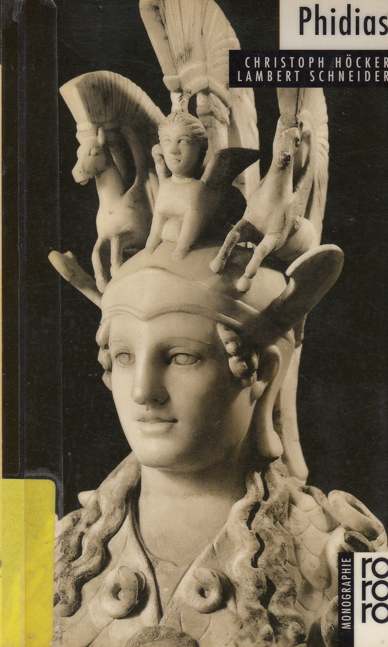 Phidias (Rowohlts Monographien) (German Edition) by Christoph Höcker ...