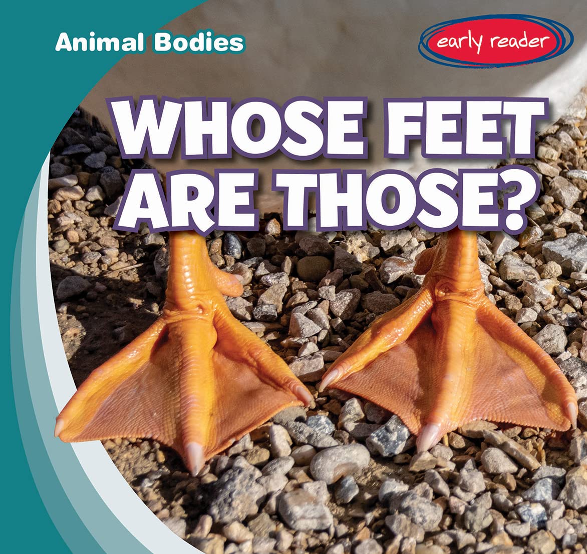Whose Feet Are Those? (Animal Bodies; Early Reader) by Mary Griffin ...