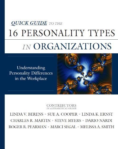 Quick Guide to the 16 Personality Types in Organizations: Understanding ...