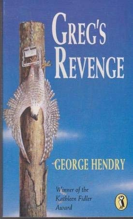 Greg's Revenge by George Hendry | Goodreads